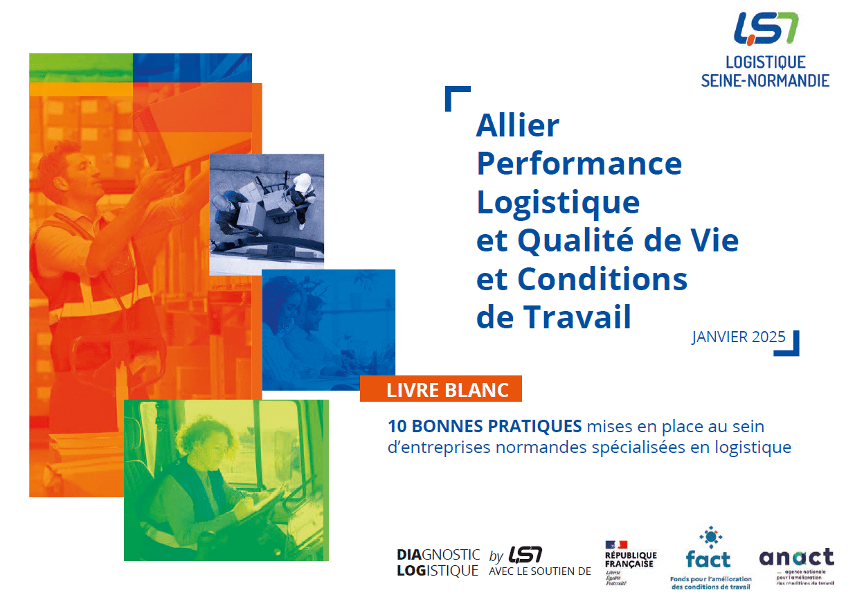 Performance logistique & QVCT, un duo gagnant ! - Logistique Seine Normandie